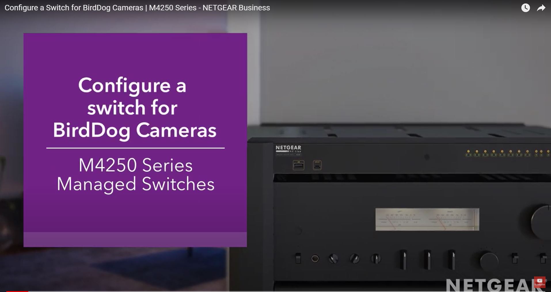 Configure a Switch for BirdDog Cameras | M4250 Series – NETGEAR ...