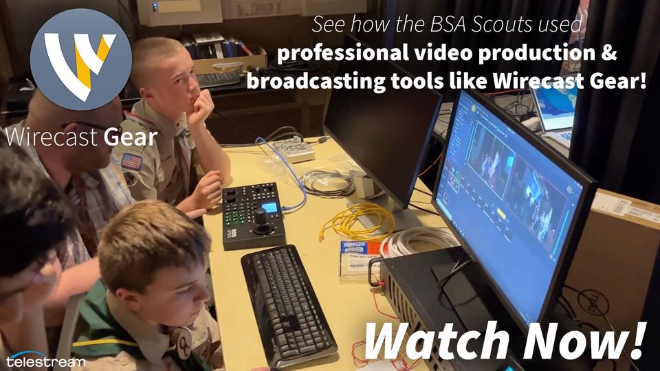 BSA Scouts use Wirecast gear to talk to Astronauts – BROADFIELD NEWS