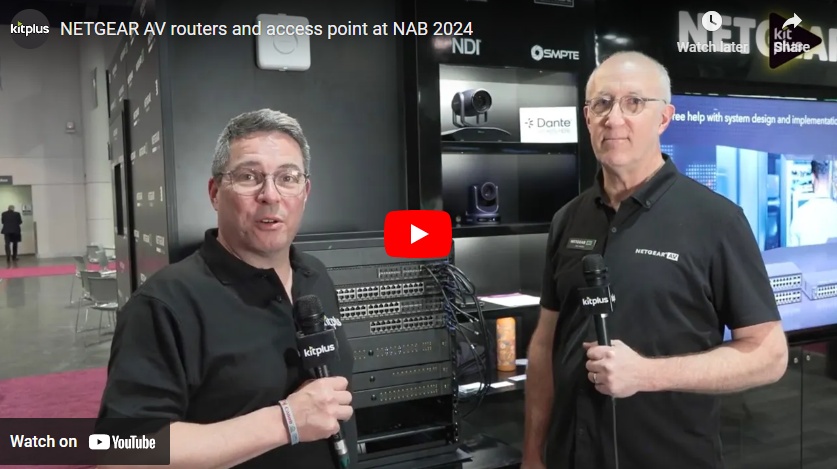 NETGEAR AV routers and access point at NAB 2024 – BROADFIELD NEWS