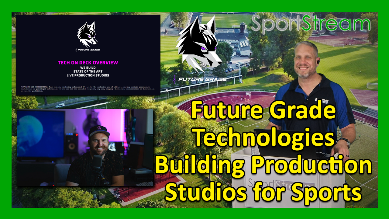 SportStream Dealer Spotlight: Future Grade Technologies Building ...